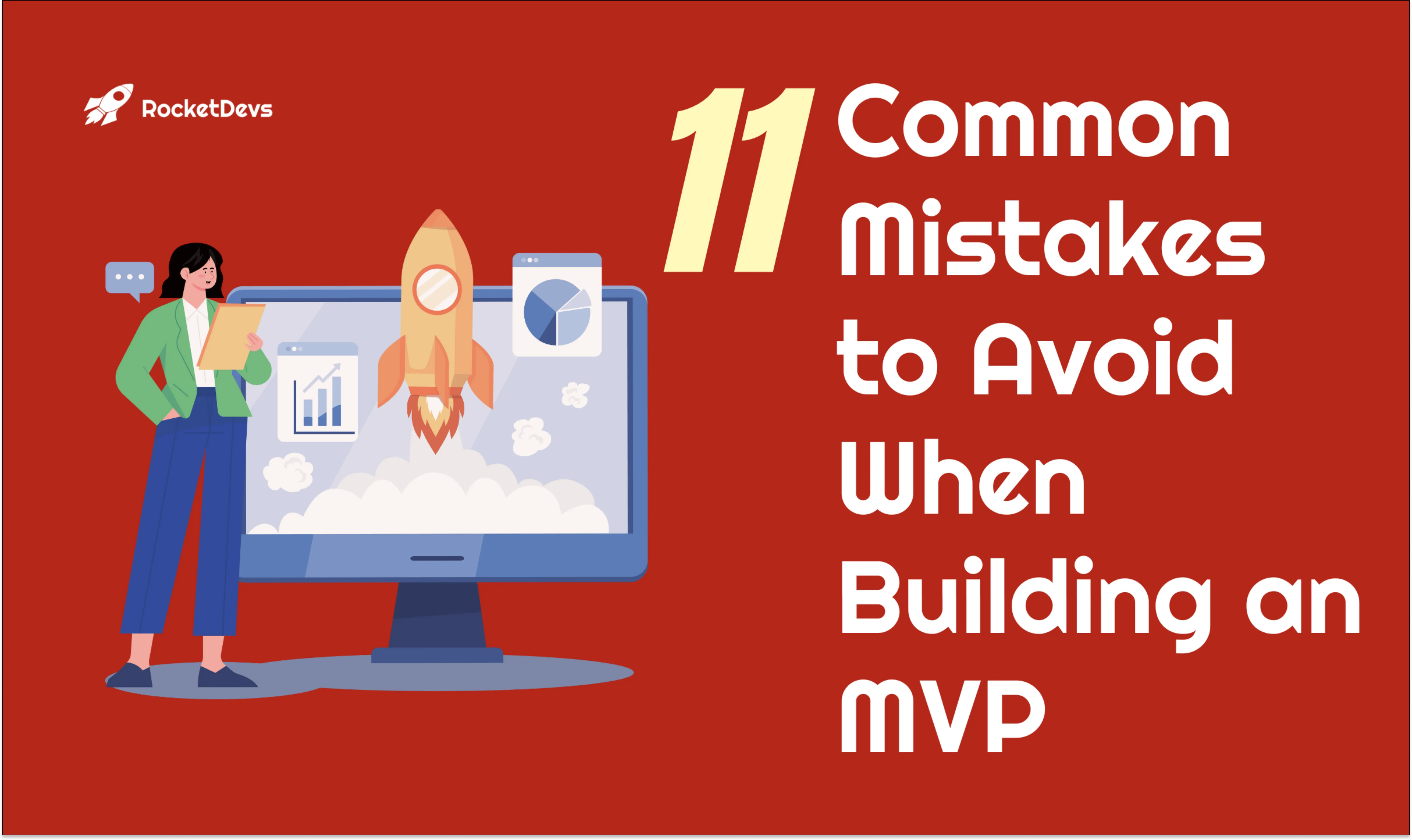 11 Common Mistakes To Avoid When Building An MVP | RocketDevs Blog | RocketDevs